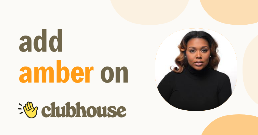 Amber Gray - Clubhouse