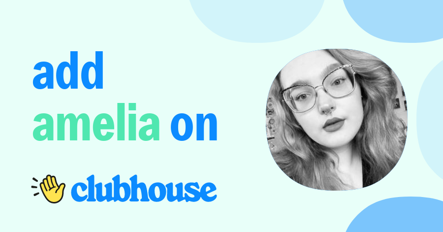 Amelia Bailey - Clubhouse