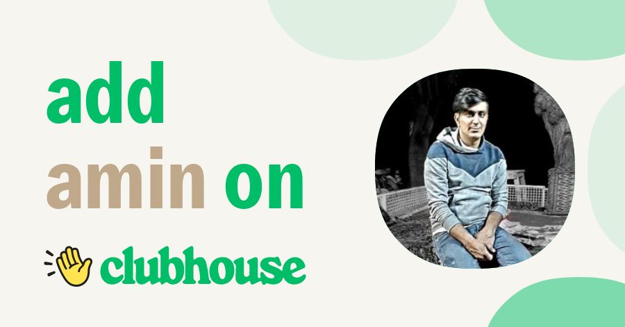 Amin Samani - Clubhouse