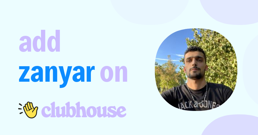 Zanyar Zzz - Clubhouse