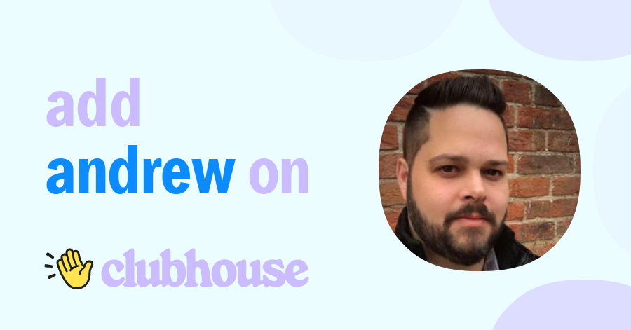 Andrew Becker - Clubhouse