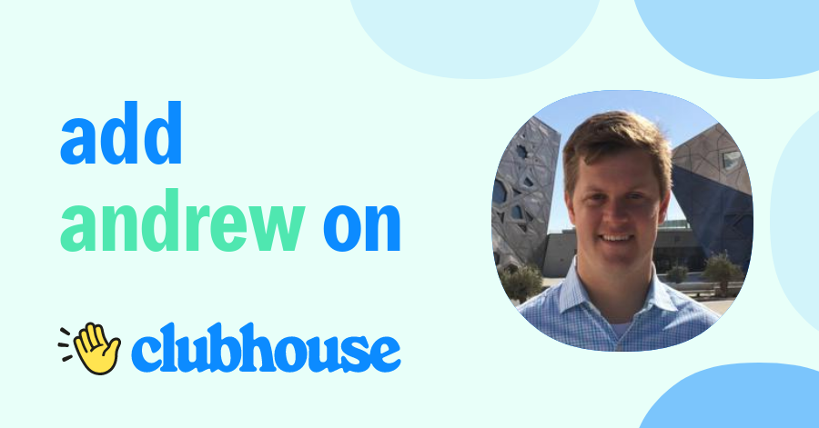 Andrew McClure - Clubhouse