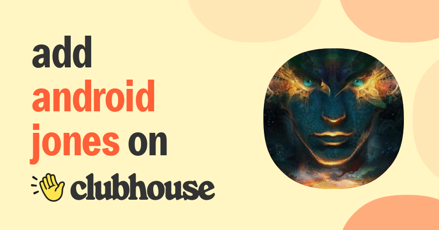 Android Jones - Clubhouse