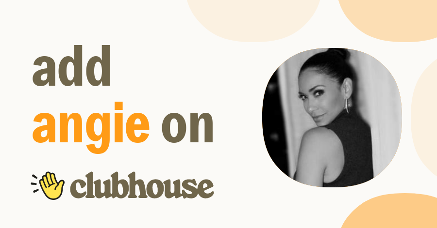 Angie Jerez - Clubhouse