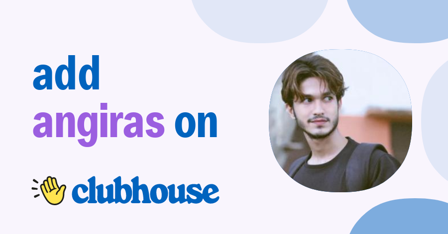Angiras Official - Clubhouse