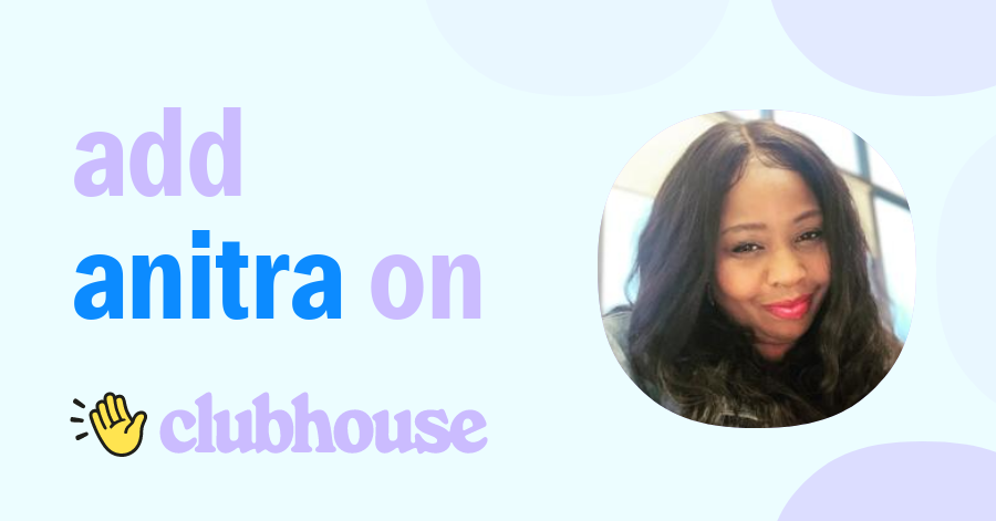 Anitra Jones - Clubhouse