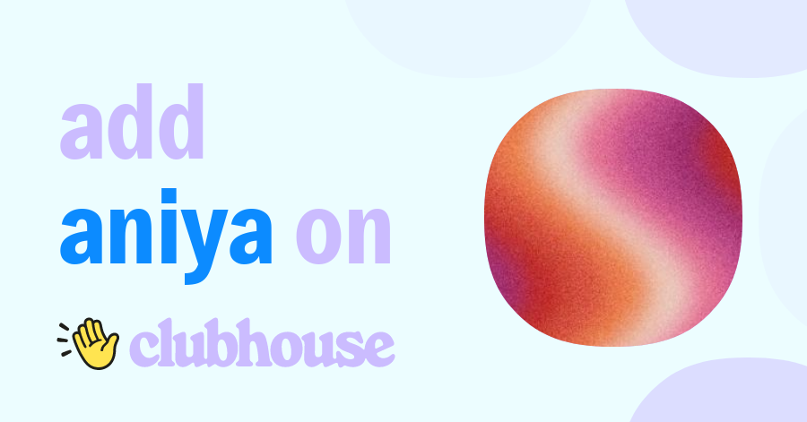 ANIYA HENRY - Clubhouse