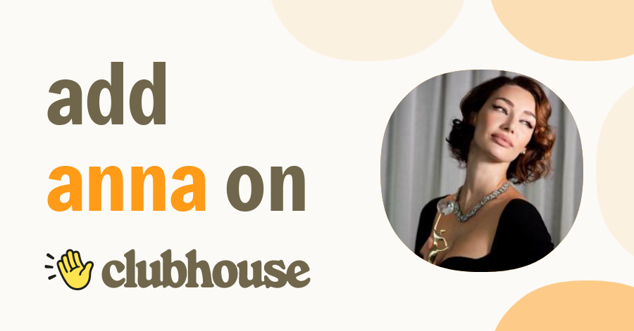 Anna Rudakova - Clubhouse