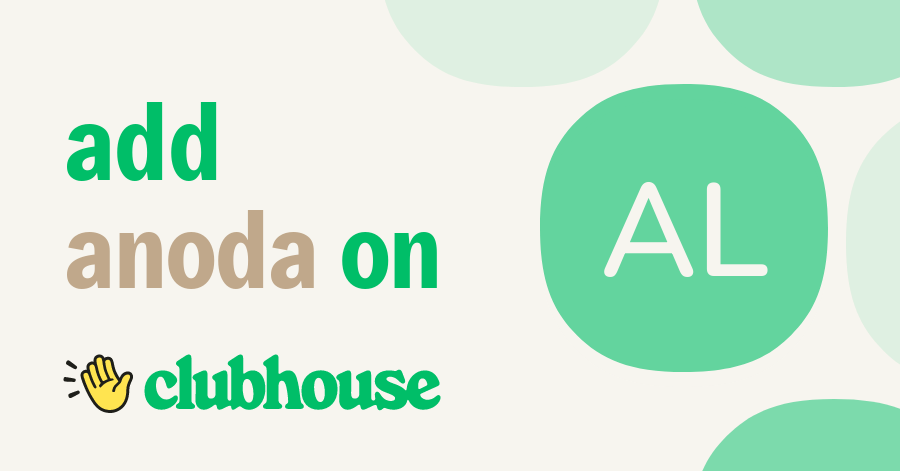 Anoda Love - Clubhouse