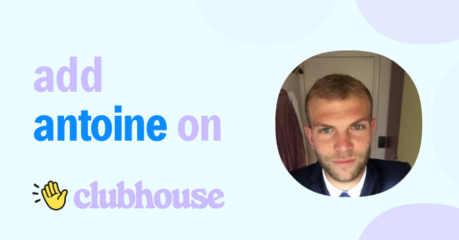 Antoine Mittelette - Clubhouse