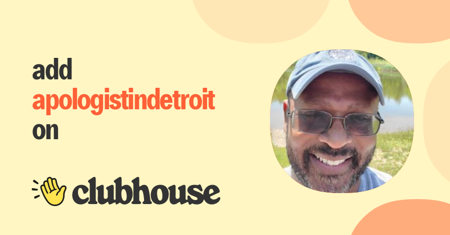 Apologistindetroit Chris - Clubhouse