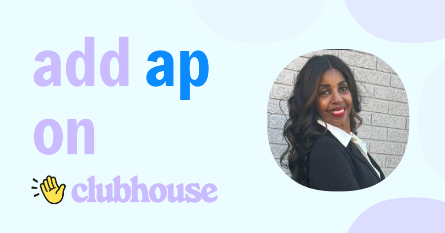 Apostle Edwina Brown - Clubhouse