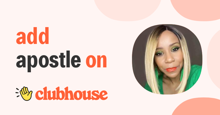 Apostle Kimmoria Thomas - Clubhouse