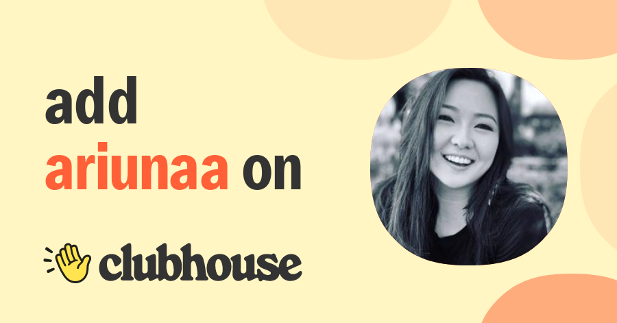 Ariunaa Tsatsralt - Clubhouse