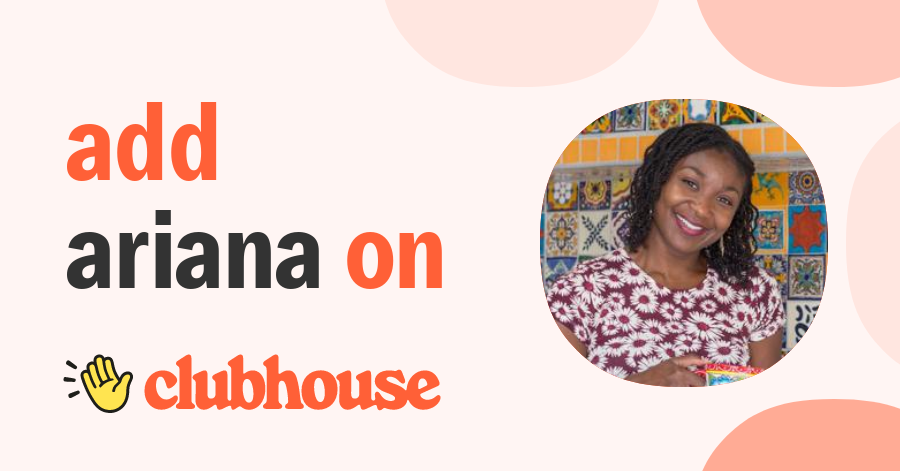 Ariana Sutton - Clubhouse