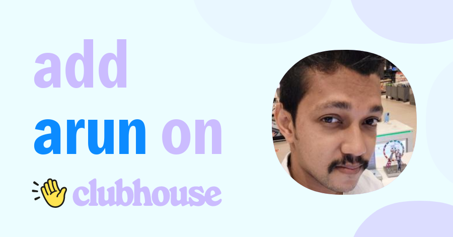 Arun Reborn - Clubhouse