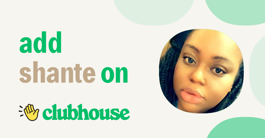 Shante Strain - Clubhouse