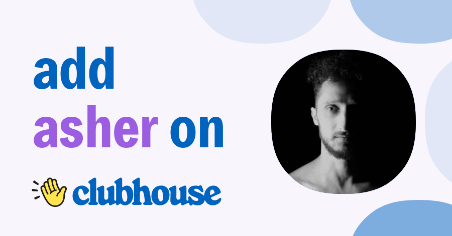 Asher Music - Clubhouse