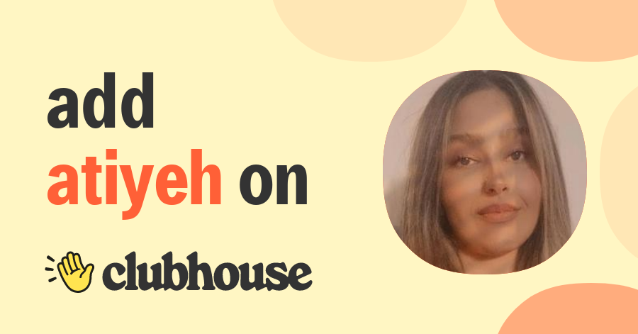 Atiyeh Bat - Clubhouse