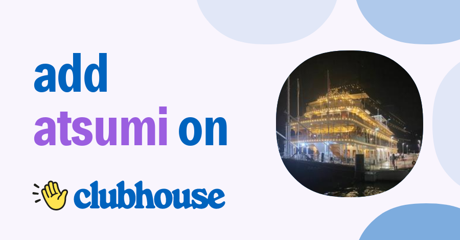 Atsumi Iida - Clubhouse