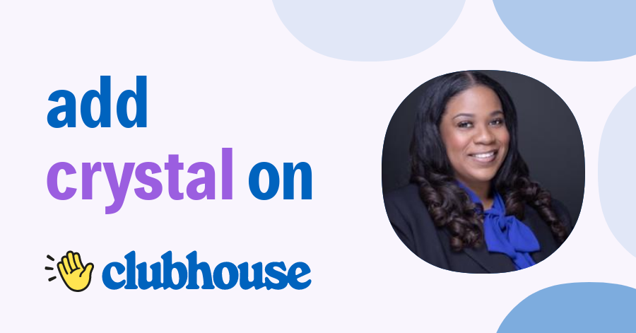 Crystal L. Johnson - Clubhouse