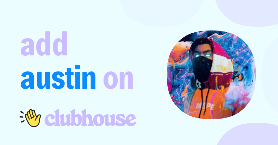 Austin Showtime - Clubhouse