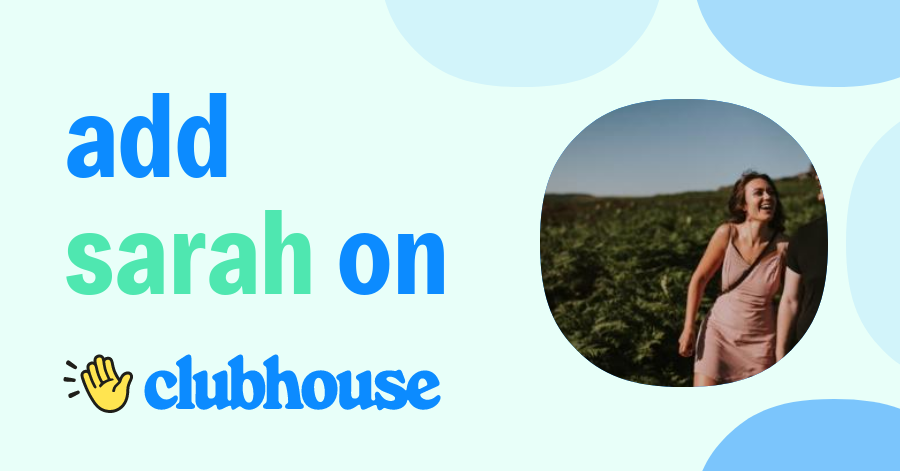 Sarah Oldman - Clubhouse