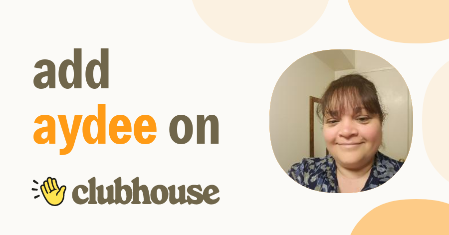 Aydee Mx - Clubhouse