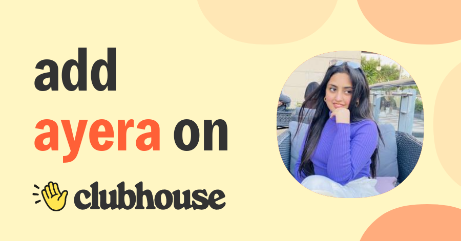 Ayera Monga - Clubhouse