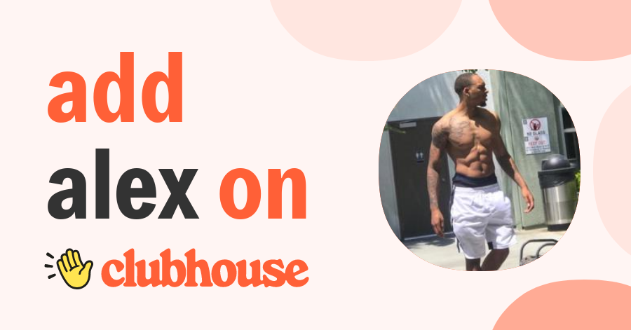 Alex Harris - Clubhouse