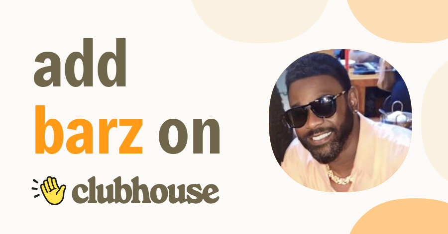Barz Live - Clubhouse