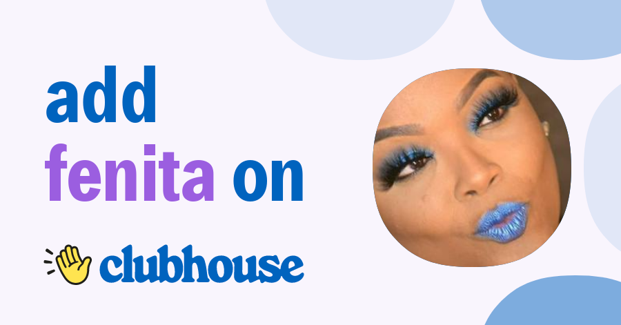 Fenita Maberry - Clubhouse