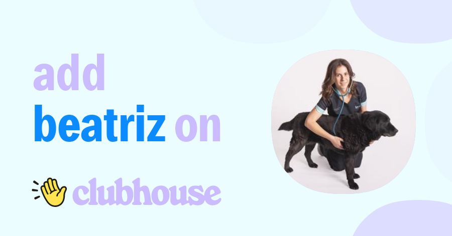 Beatriz Quintero - Clubhouse