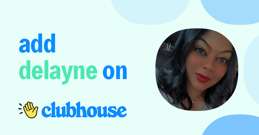 Delayne Carter - Clubhouse