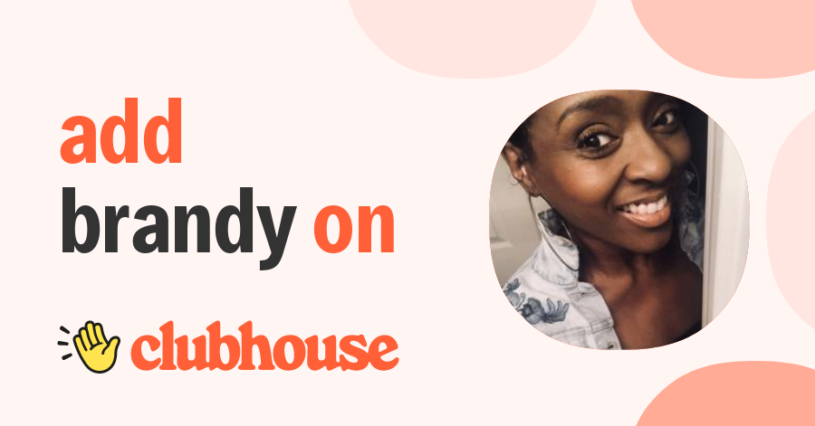 Brandy Walker - Clubhouse