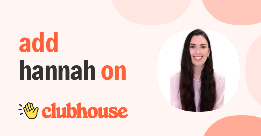 Hannah Rose - Clubhouse