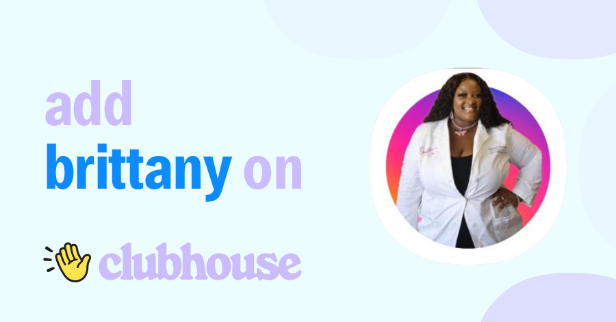 Brittany Mcdonald - Clubhouse