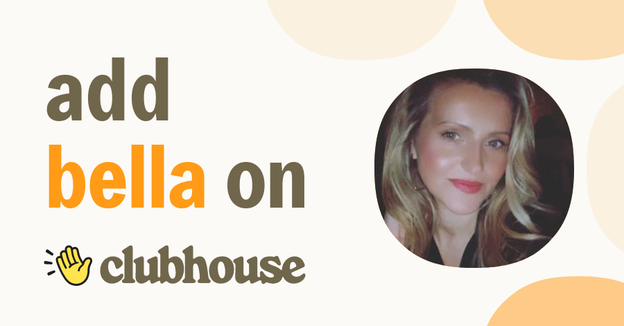 Bella Kay - Clubhouse