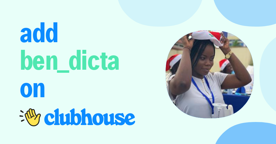 Ben_dicta Dawson - Clubhouse