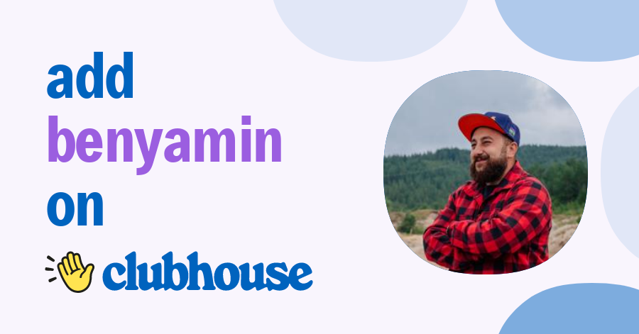 Benyamin Senkal - Clubhouse