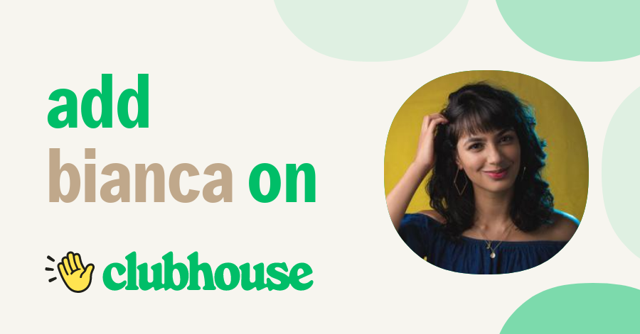 Bianca Ims - Clubhouse