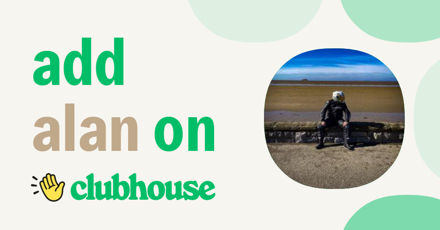 Alan Chan - Clubhouse