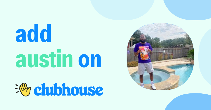 Austin Prewitt - Clubhouse