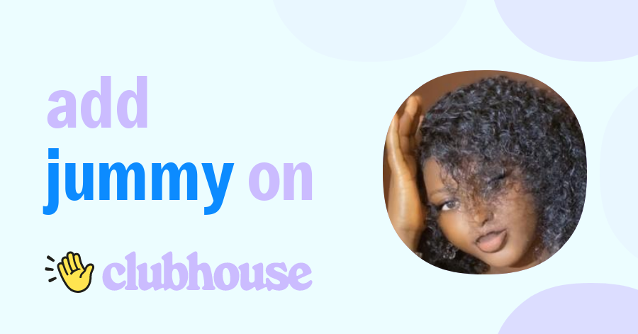 Jummy Smallz - Clubhouse