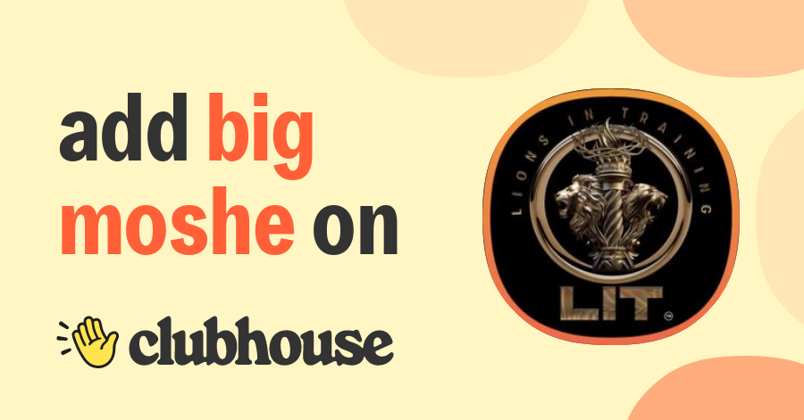 Big Moshe - Clubhouse