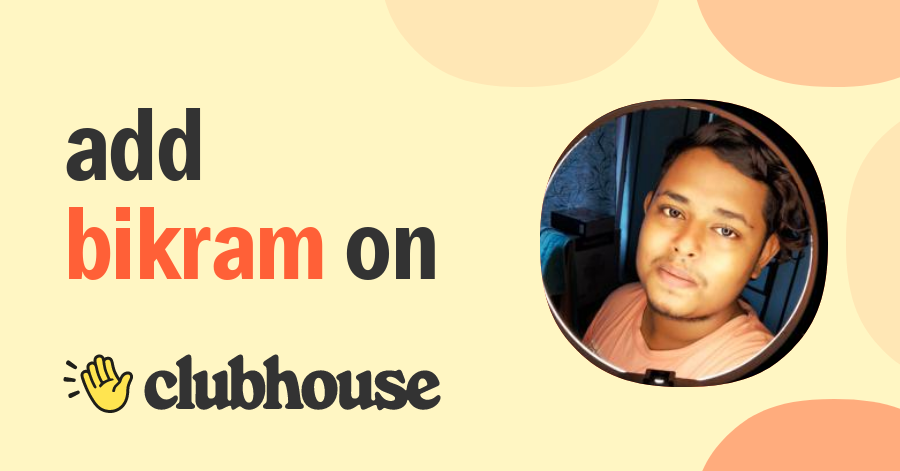 Bikram Karmakar - Clubhouse