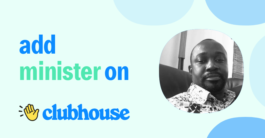 Minister BK G. - Clubhouse