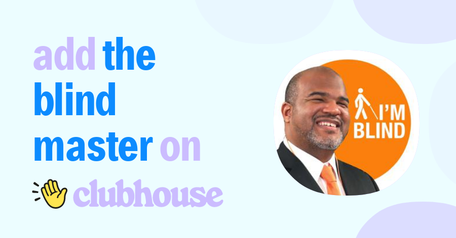 The Blind Master - Clubhouse