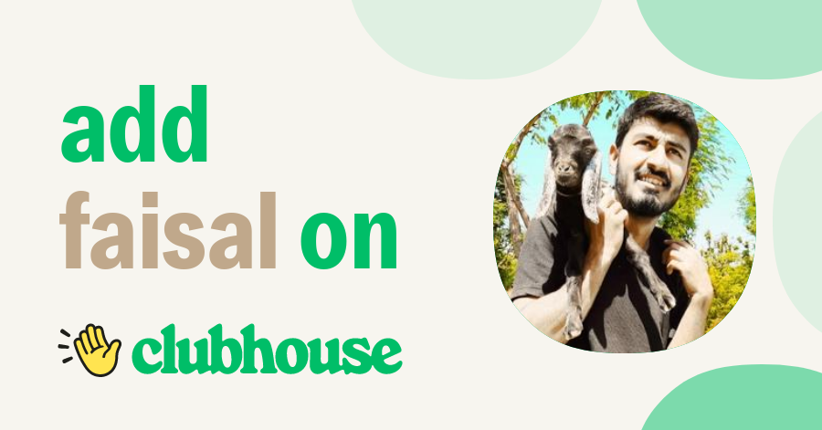 Faisal RaZa Bokda - Clubhouse