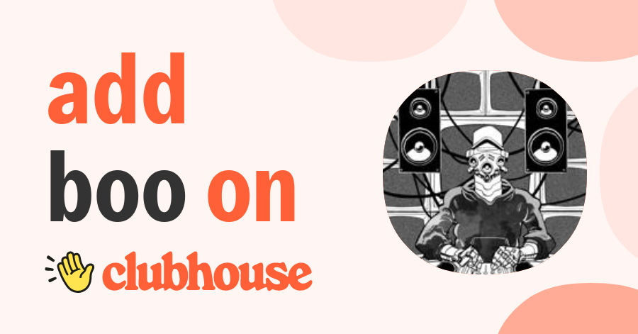 Boo Man - Clubhouse